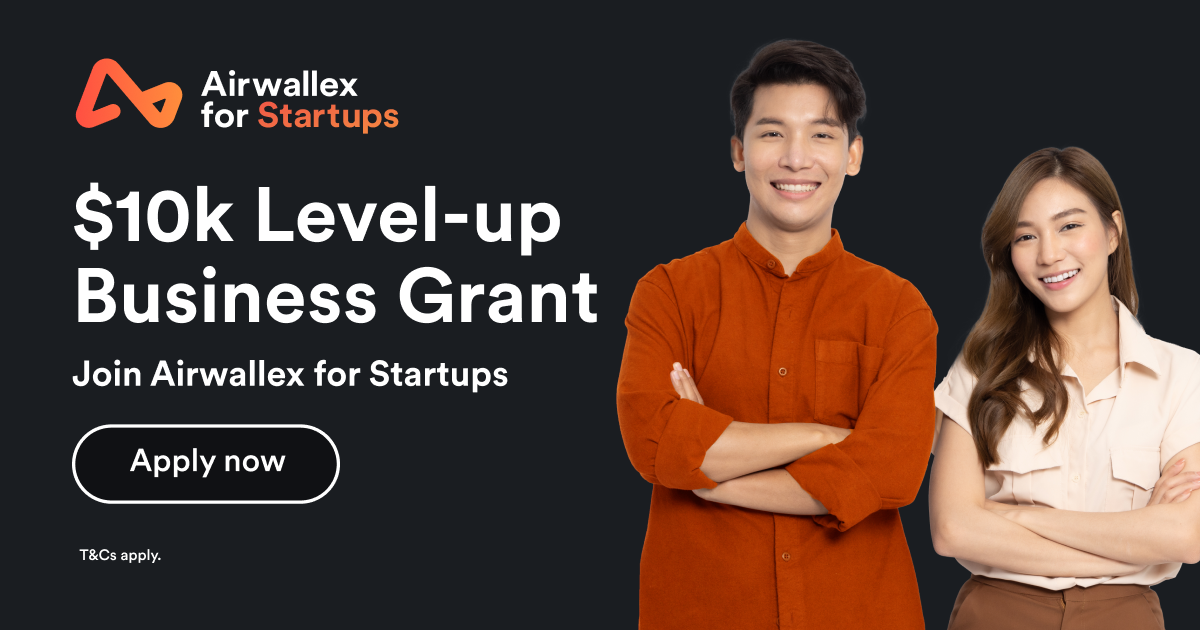 With a $10,000 grant up for grabs, Airwallex launches the Airwallex for Startups program in ...